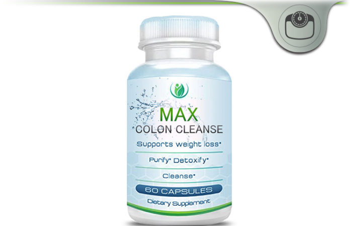 Max Colon Cleanse Review - Purify & Detoxify Your Body For Weight Loss?